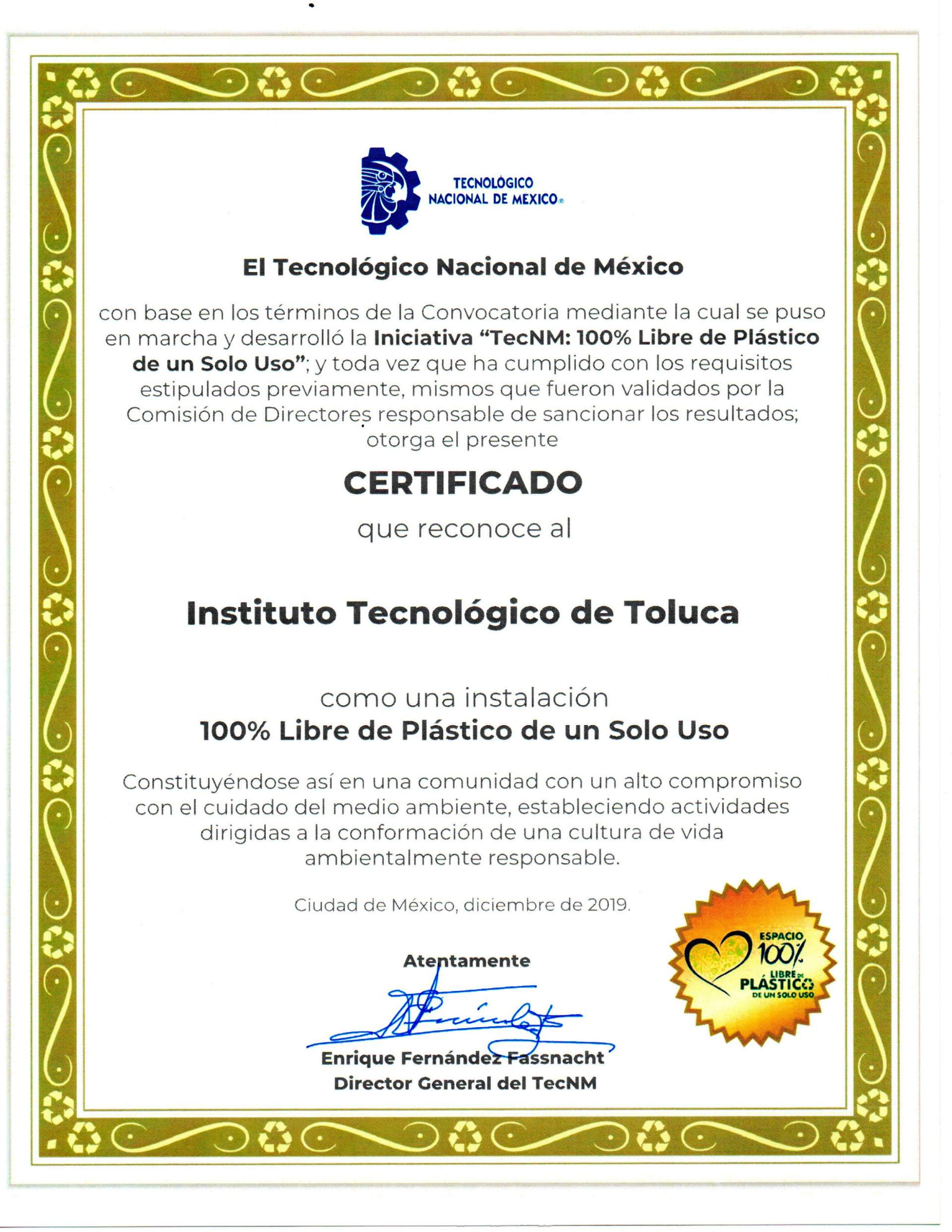 EL ITToluca OBTIENE CERTIFICADO “TECNM 100% LIBRE DE PLÁSTICO DE UN ...